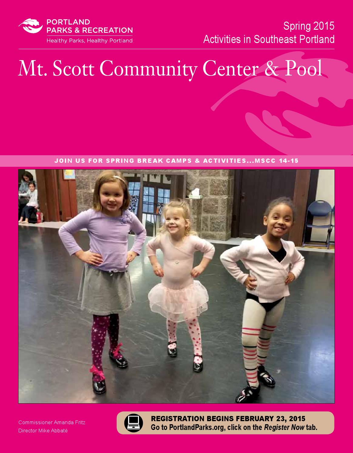 Mt. Scott Community Center Spring Activities 2015 by Portland Parks ...
