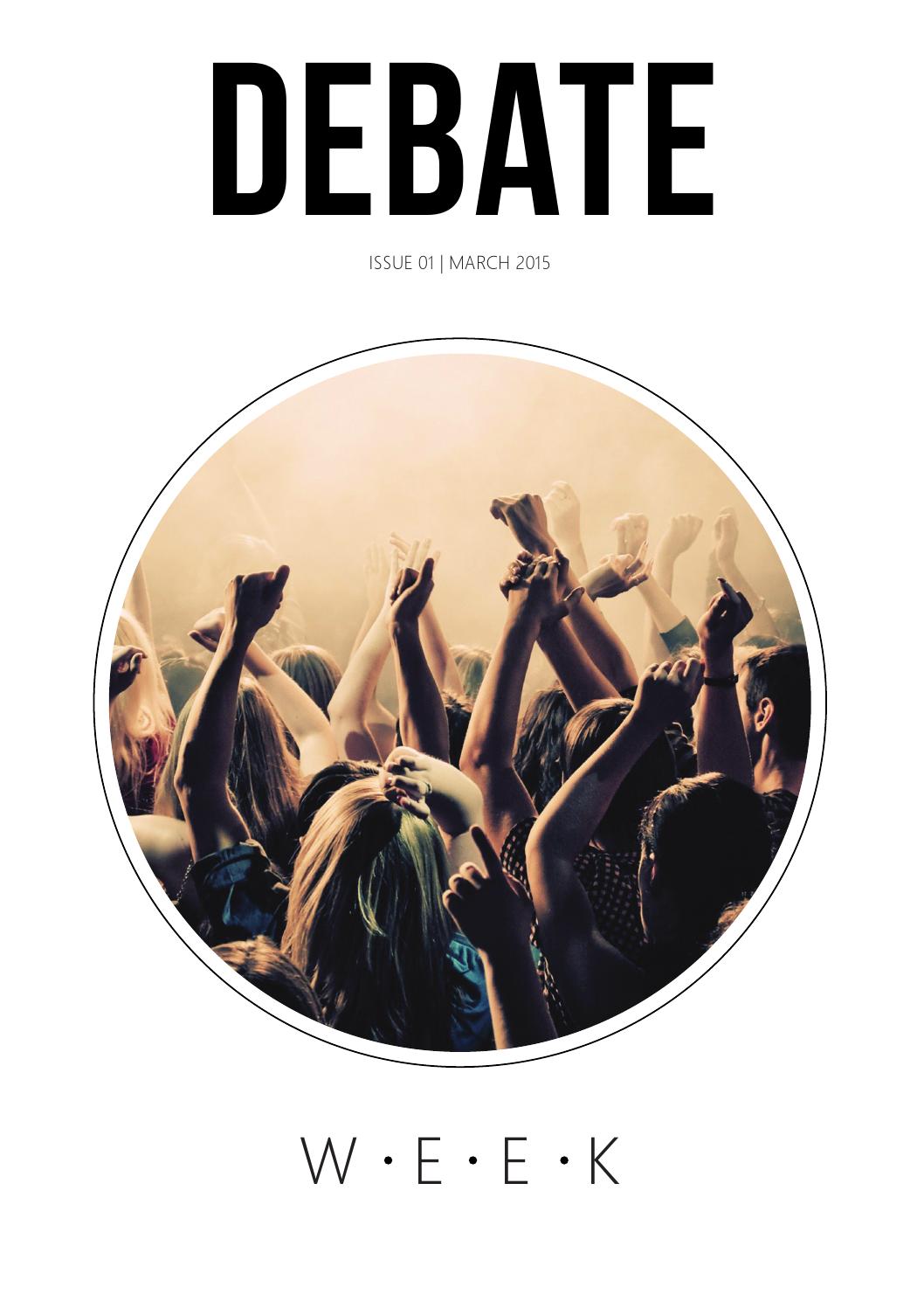 Debate | Issue 1 | O'Week by Debate Magazine - Issuu