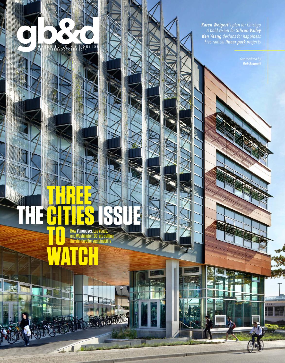 gb&d Issue 29: September/October 2014 by Green Building & Design - Issuu