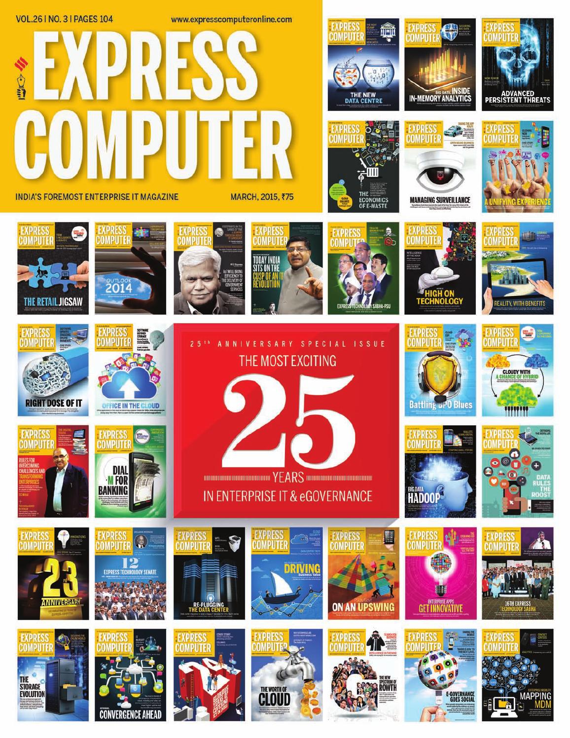 Express Computer (Vol.26, No.3) March, 2015 by Indian Express - Issuu