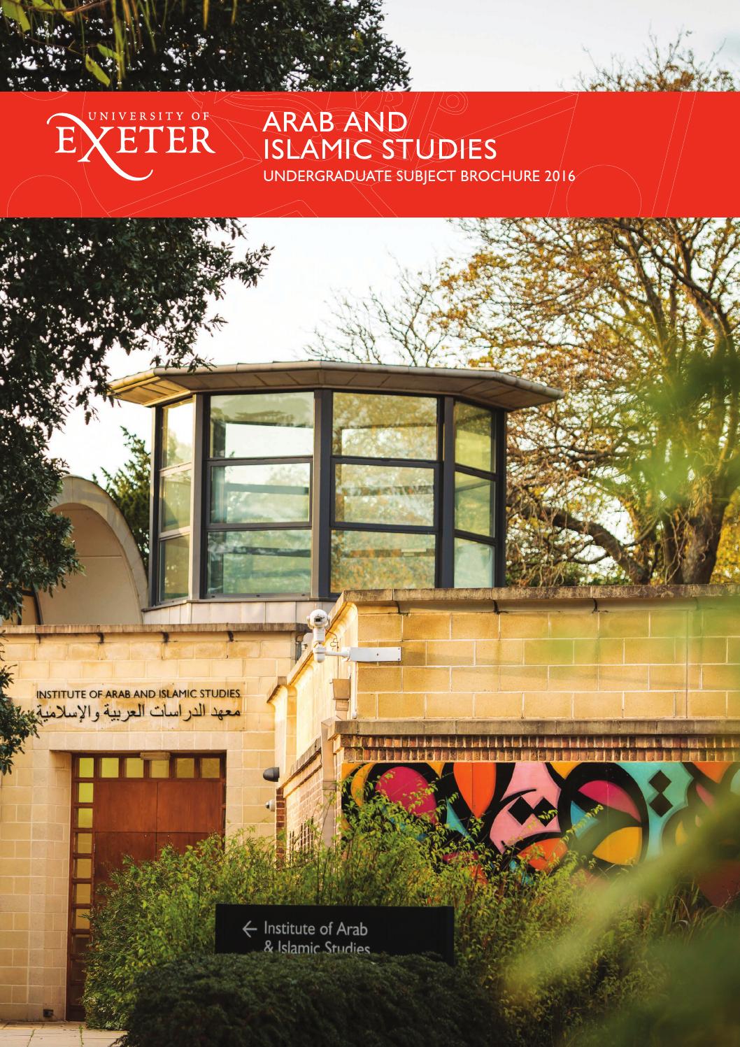 University of Exeter Arab and Islamic Studies Subject Brochure 2016 by ...
