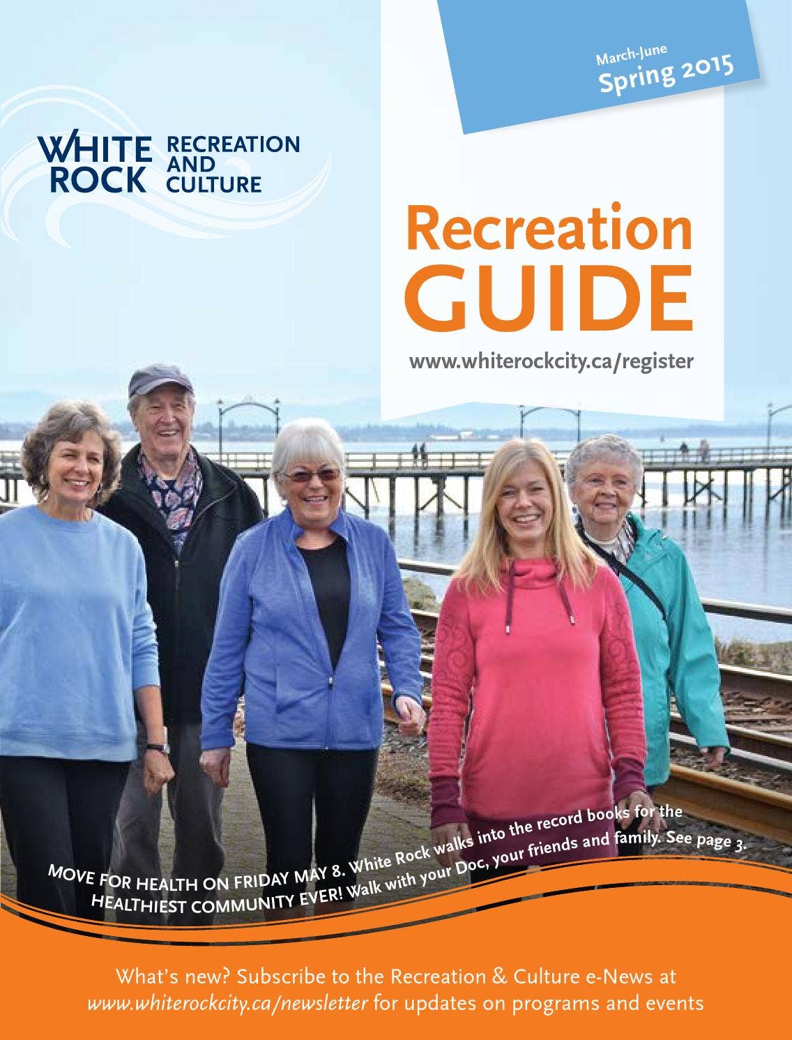 Spring 2015 White Rock Recreation Guide by City of White Rock - Issuu