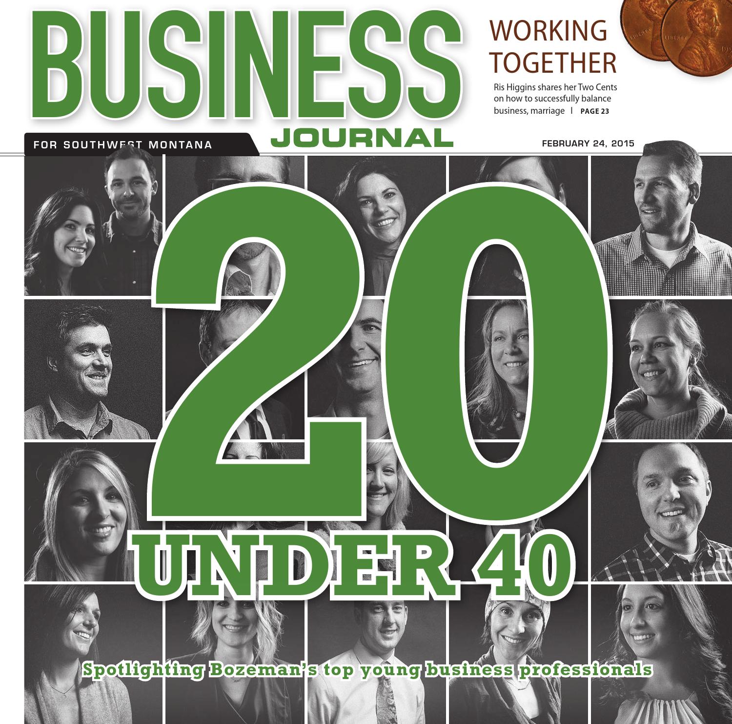 Business Journal - February 2015 by Bozeman Daily Chronicle - Issuu