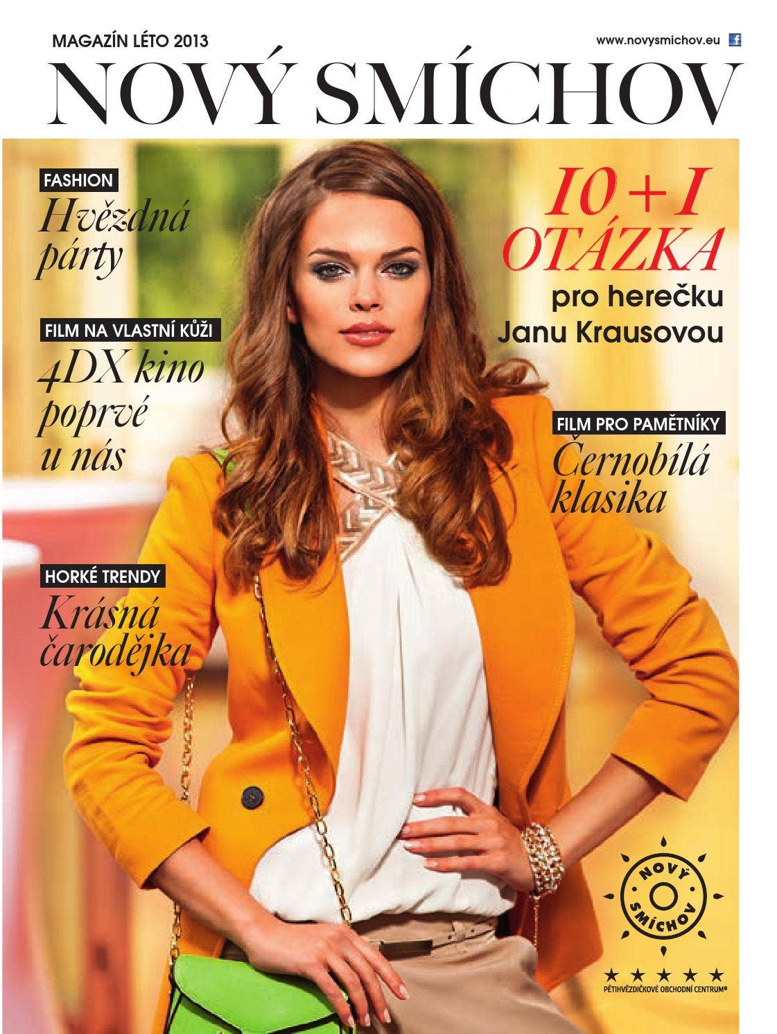 Nový Smíchov Magazine Summer 2013 by Radoslav Kuba - Issuu