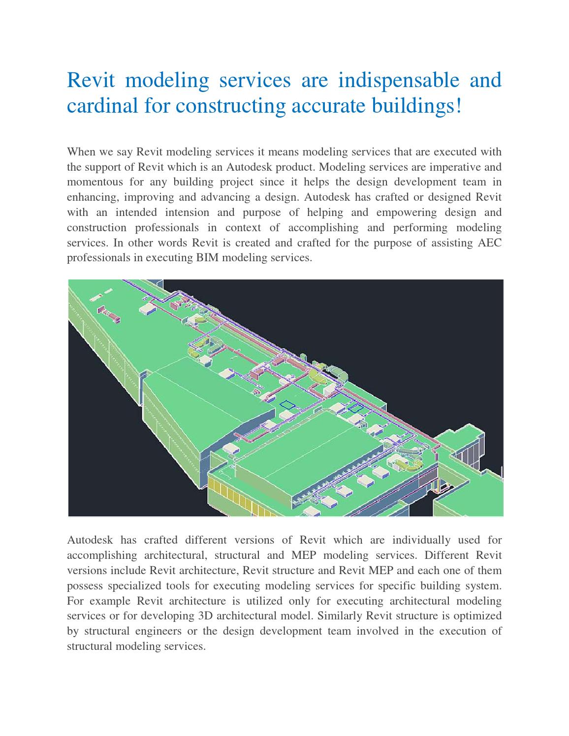 Revit modeling services are indispensable and cardinal for constructing ...