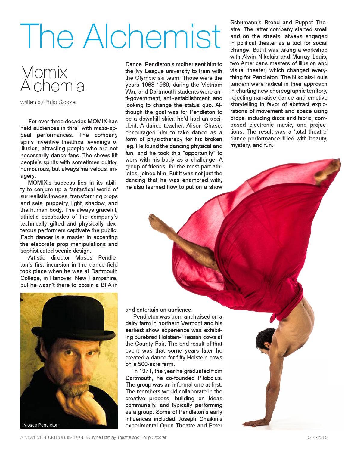 Moses Pendleton - the Alchemist of Momix by Irvine Barclay Theatre - Issuu