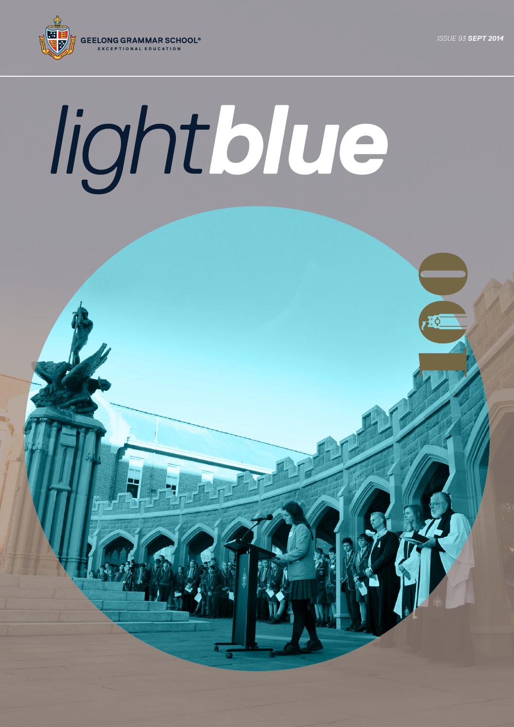 Light Blue - September 2014 by Geelong Grammar School - Issuu