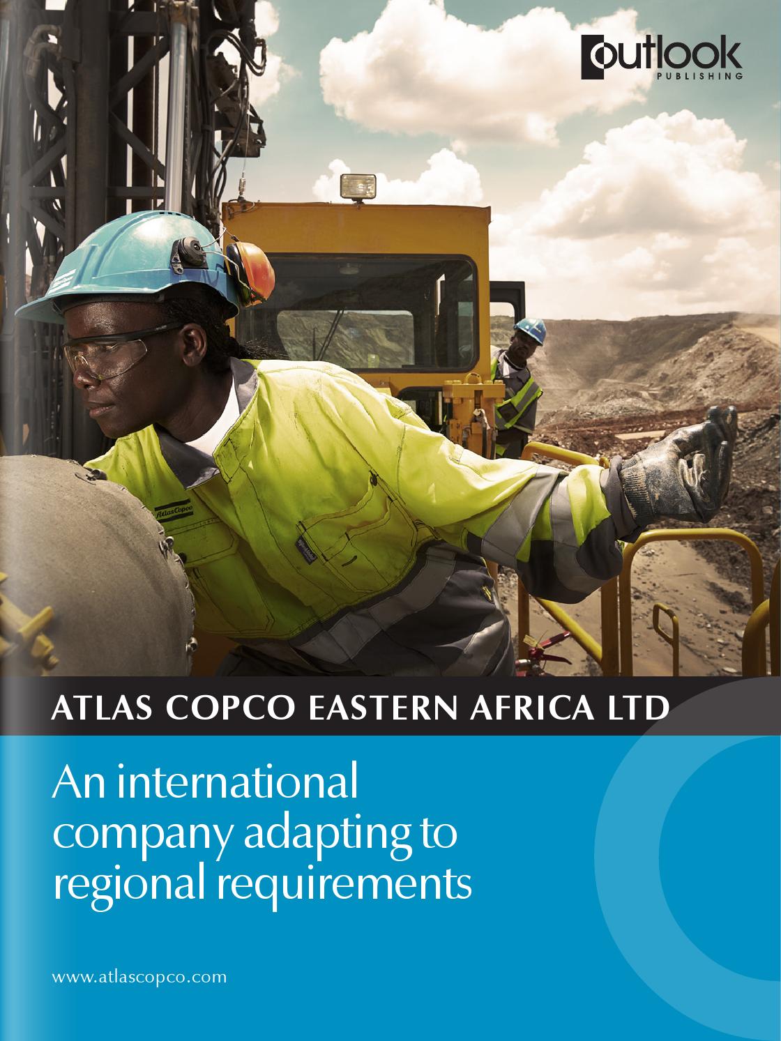 ATLAS COPCO EASTERN AFRICA LTD by Outlook Publishing - Issuu