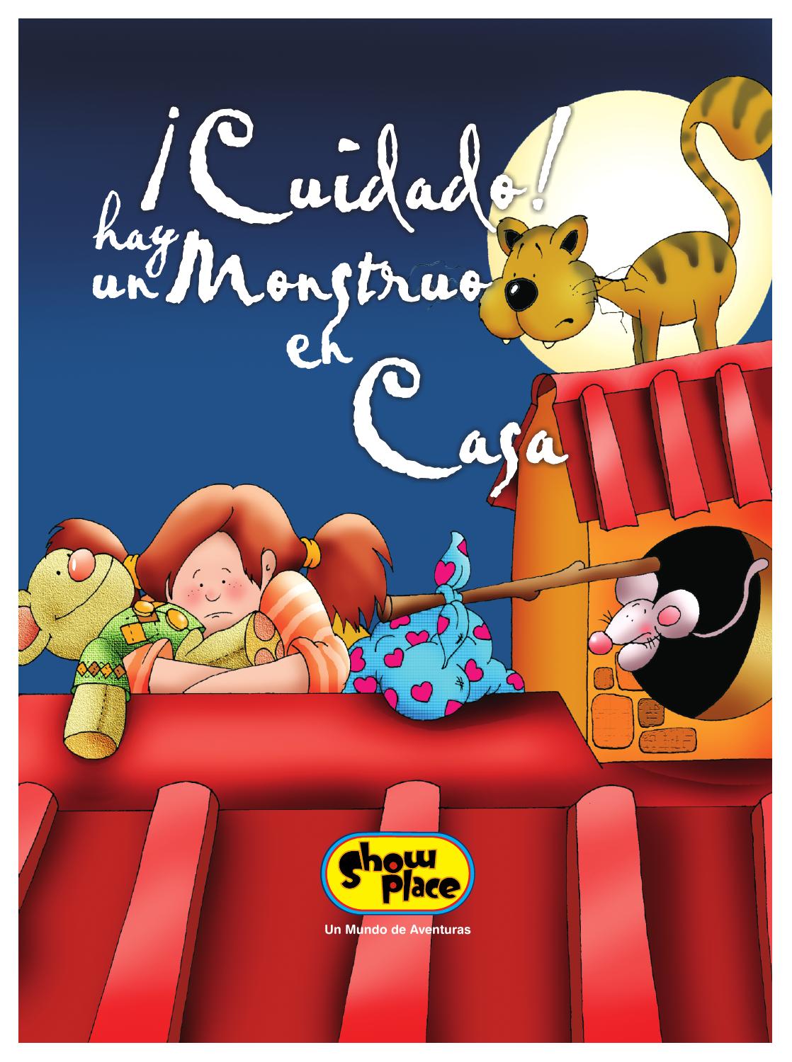 Cuidado hay un Monstruo en Casa by ShowPlace - Issuu