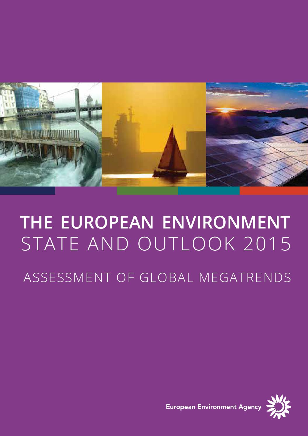 The European environment – state and outlook 2015: Assessment of global ...