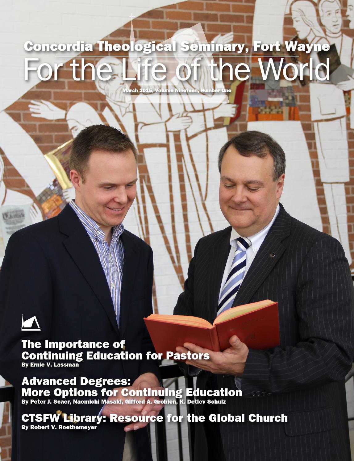 For the Life of the World - Volume 19, Number 1 by Concordia ...