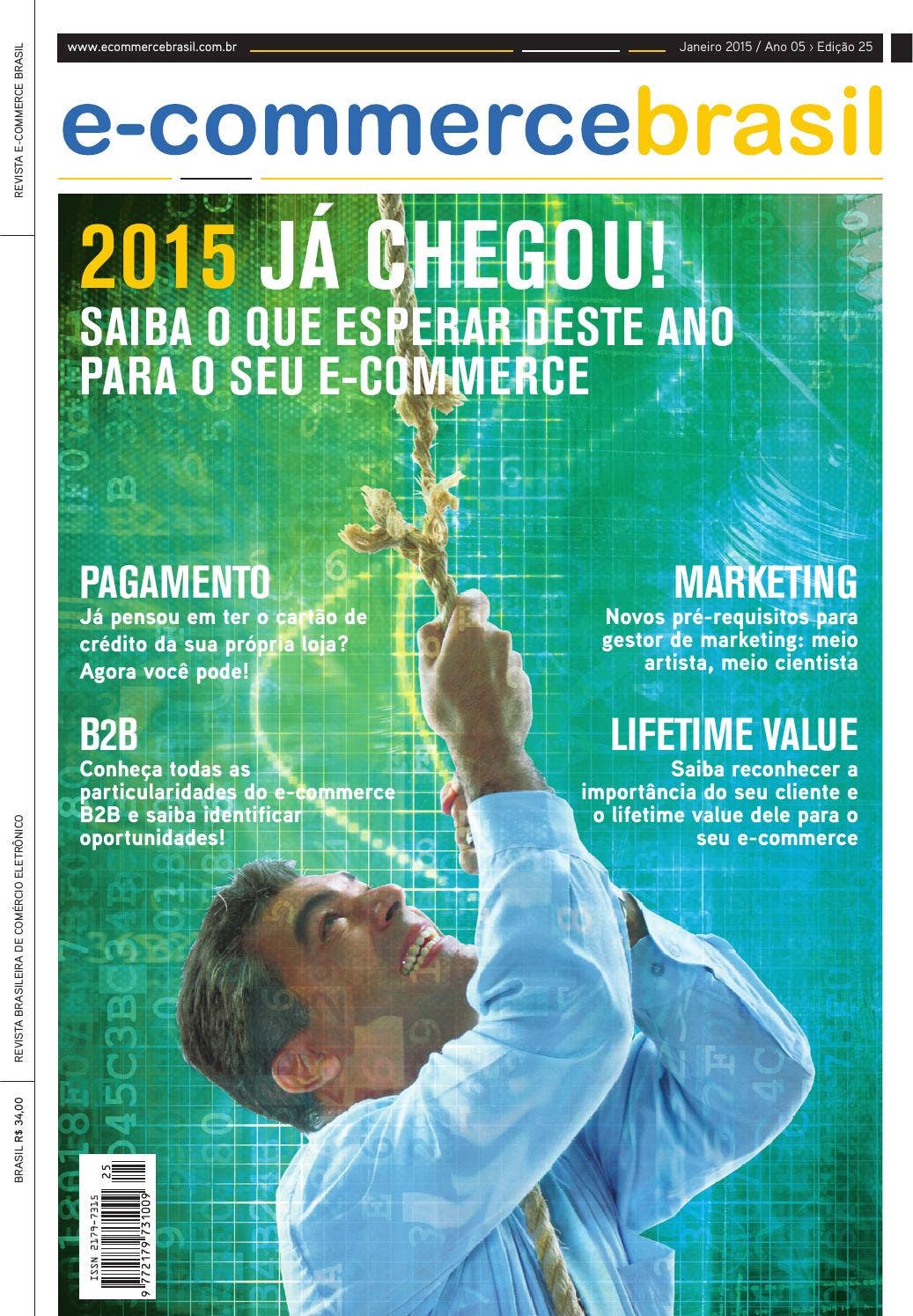 Revista E-commerce Brasil - Edição 25 by E-Commerce Brasil - Issuu