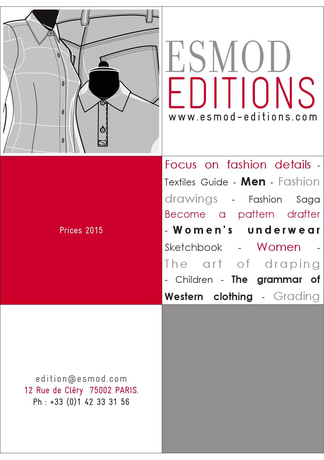 ESMOD Editions Booklet 2015 by ESMOD France - Issuu