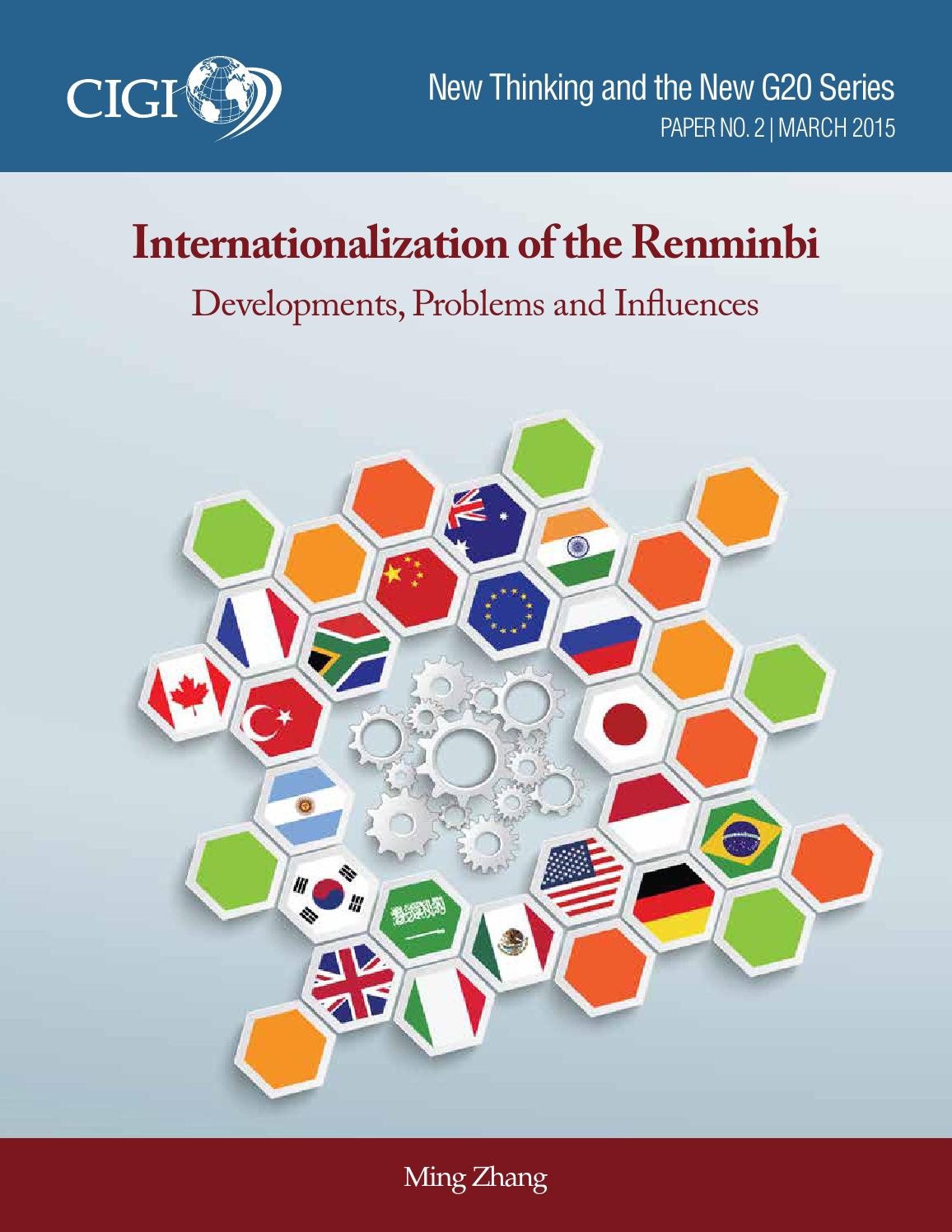 Internationalization of the Renminbi: Developments, Problems and ...