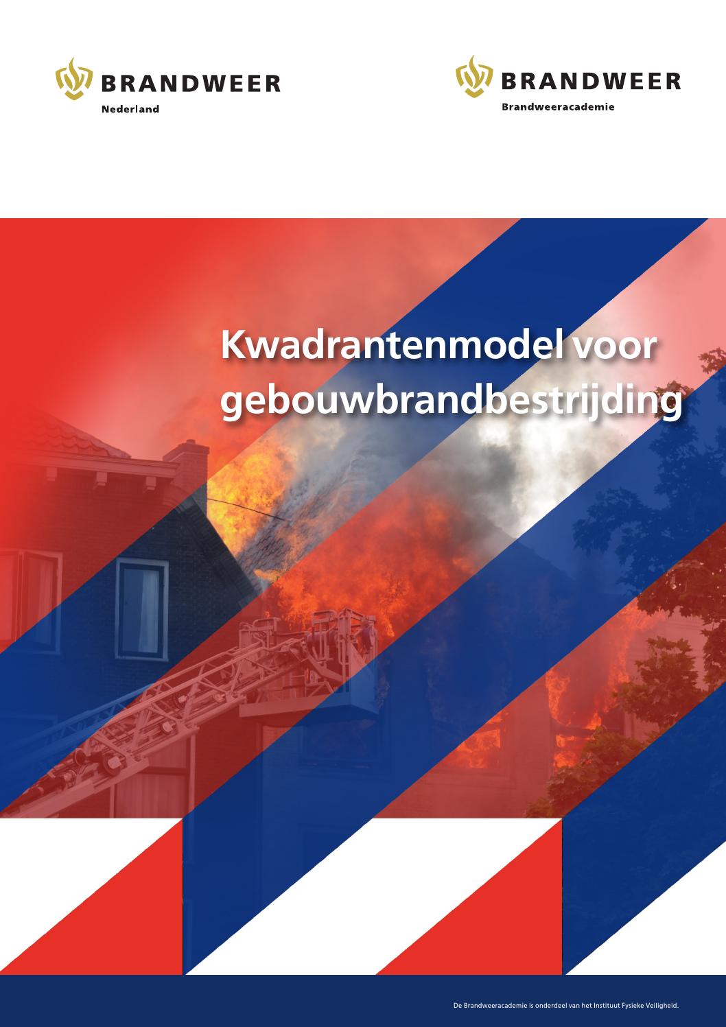 Kwadrantenmodel gebouwbrandbestrijding by Brandweer Nederland - Issuu