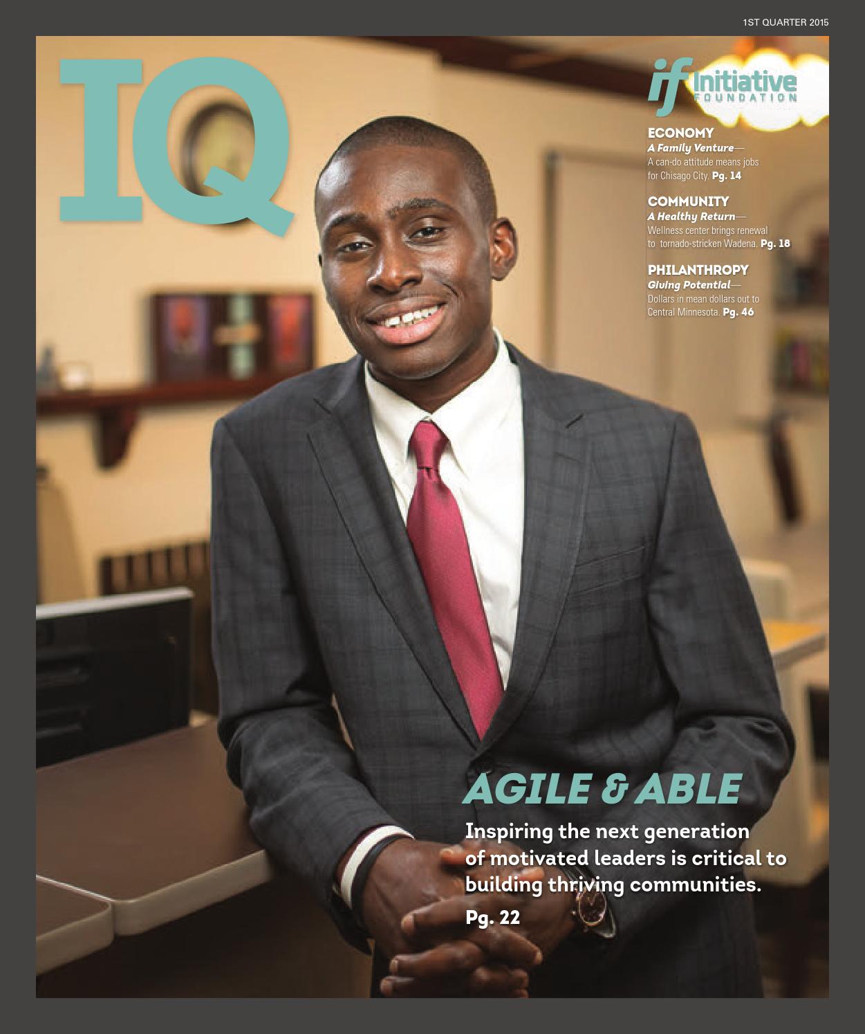 IQ Magazine- Q1 2015 by Initiative Foundation - Issuu