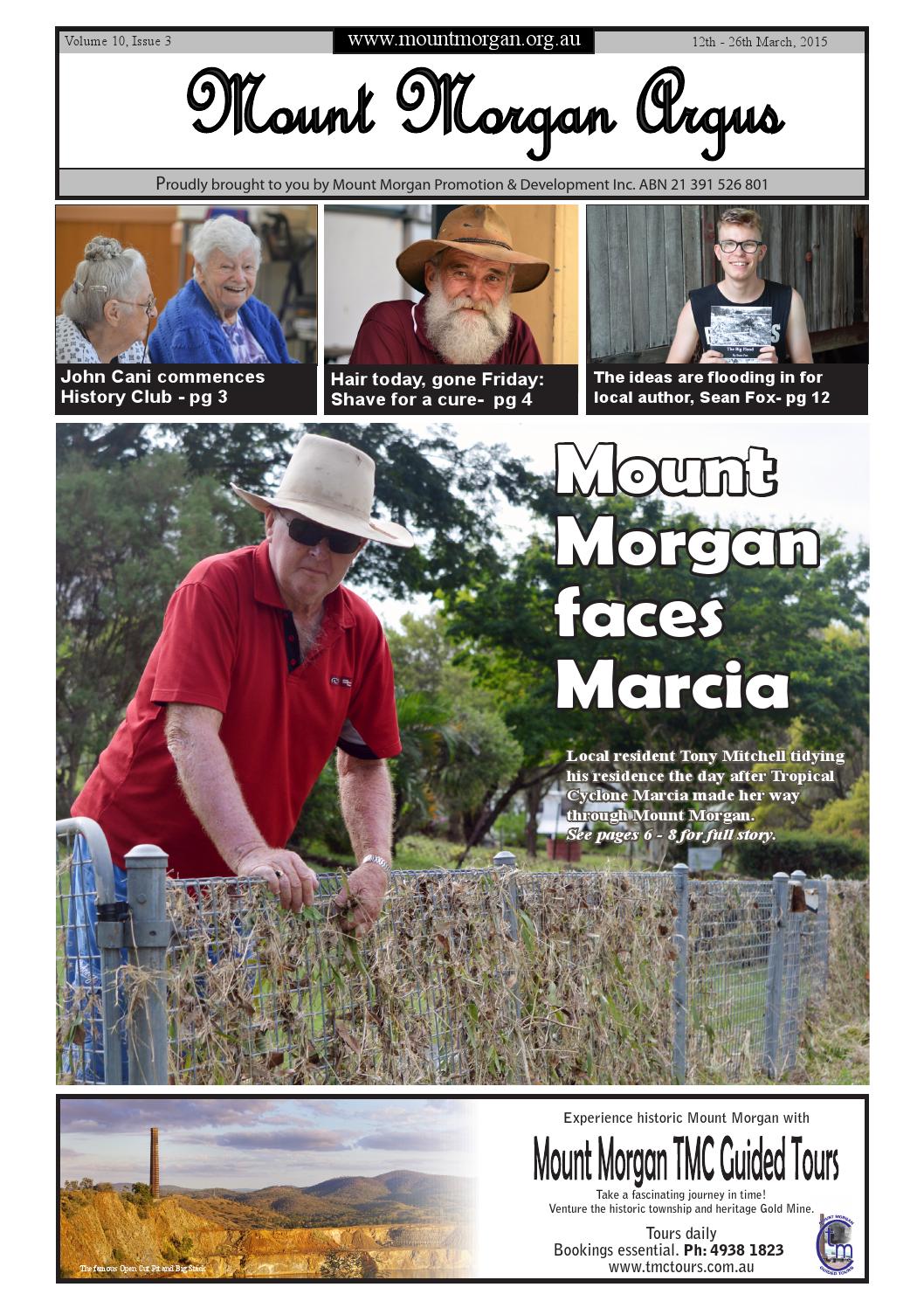 March12 2015 by Mount Morgan Promotion and Development Inc. - Issuu
