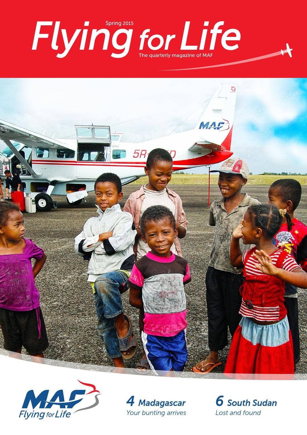 Flying for Life - Spring 2015 by MAF UK - Issuu