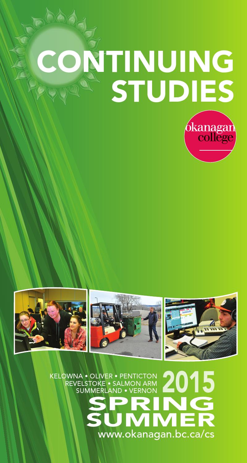 Continuing Studies Spring Brochure 2015 by Okanagan College - Issuu
