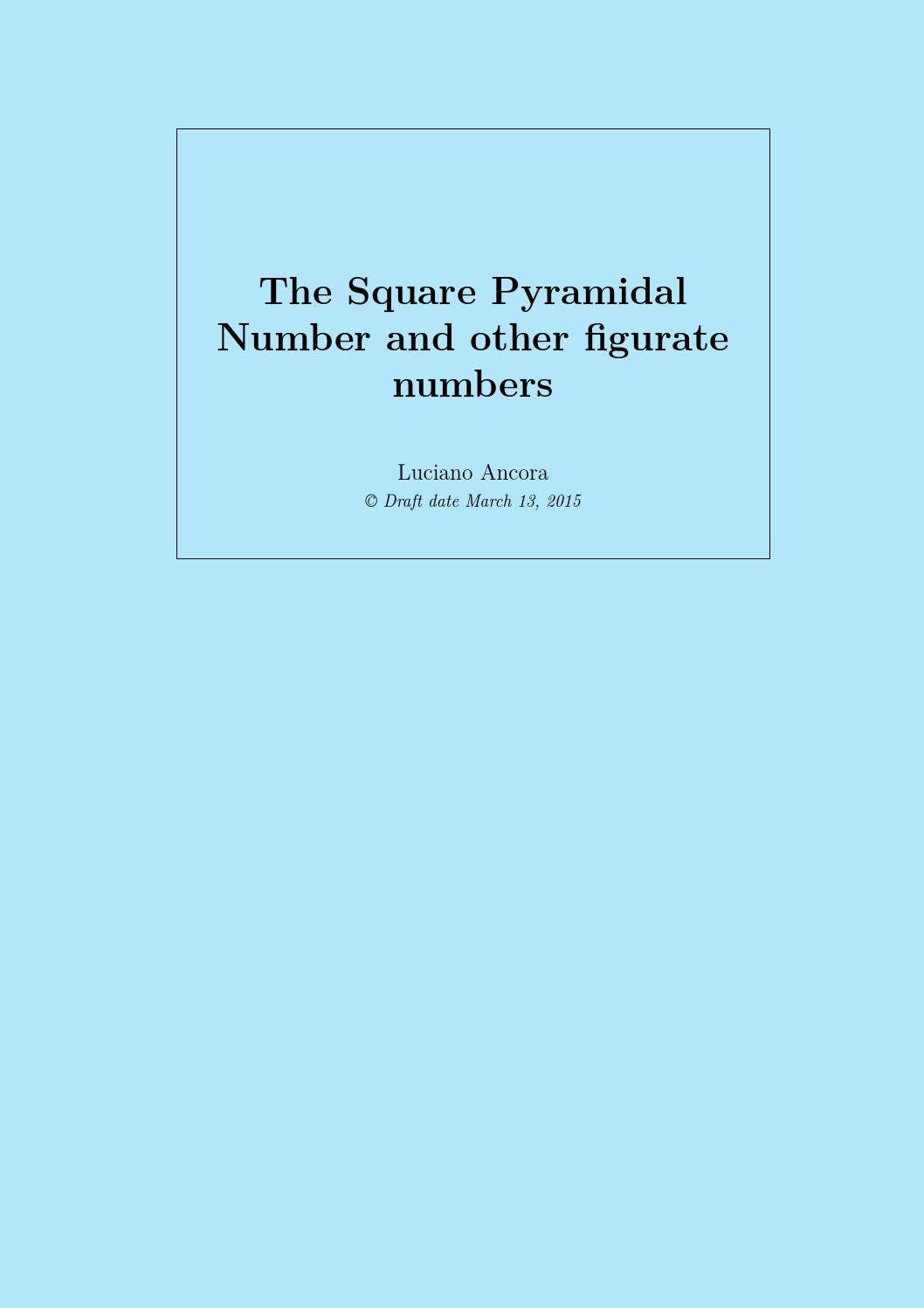 The Square Pyramidal Number and other figurate numbers by Luciano ...