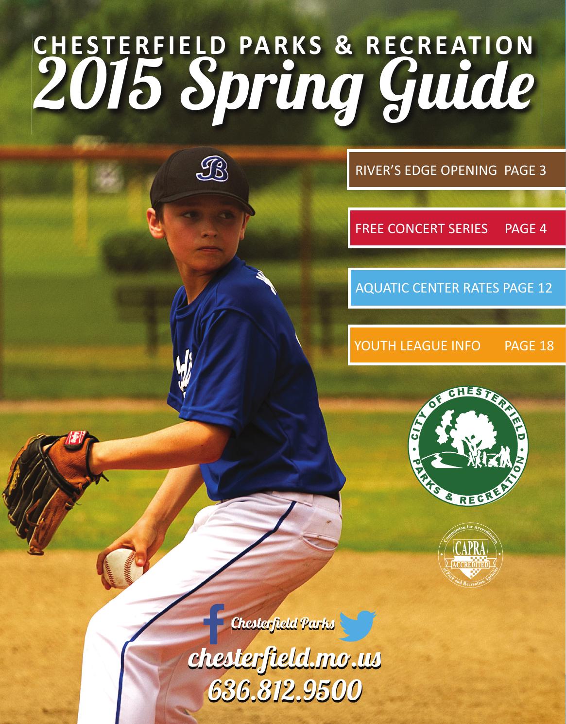 Chesterfield Parks & Recreation 2015 Spring Guide by CityofChesterfield ...