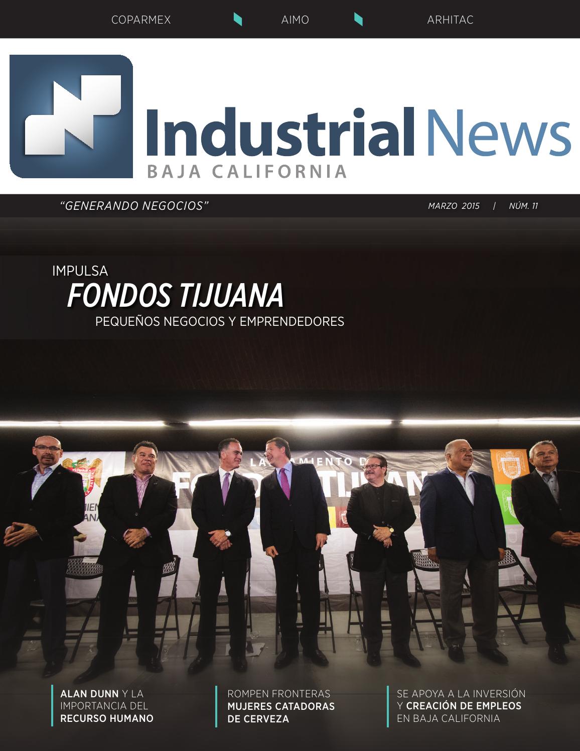 Industrial News Baja California Marzo 2015 Industrial News BC by Industrial News BC - Issuu