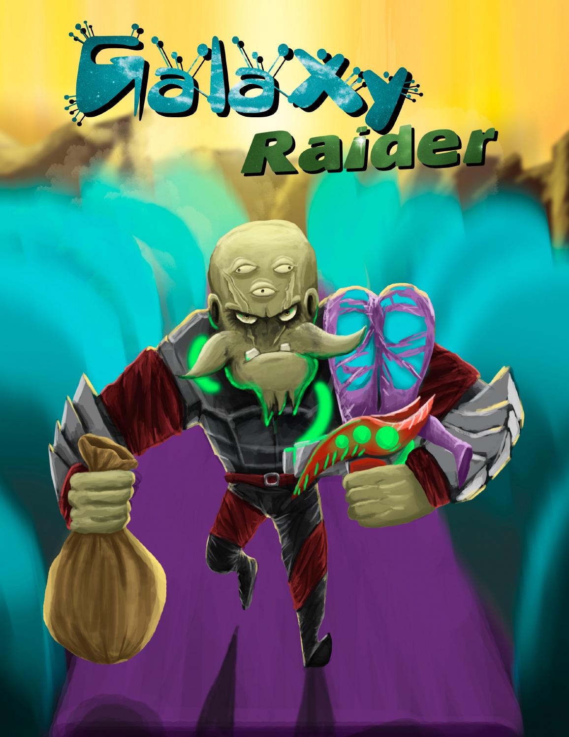 Galaxy Raider by Bryanr09 - Issuu