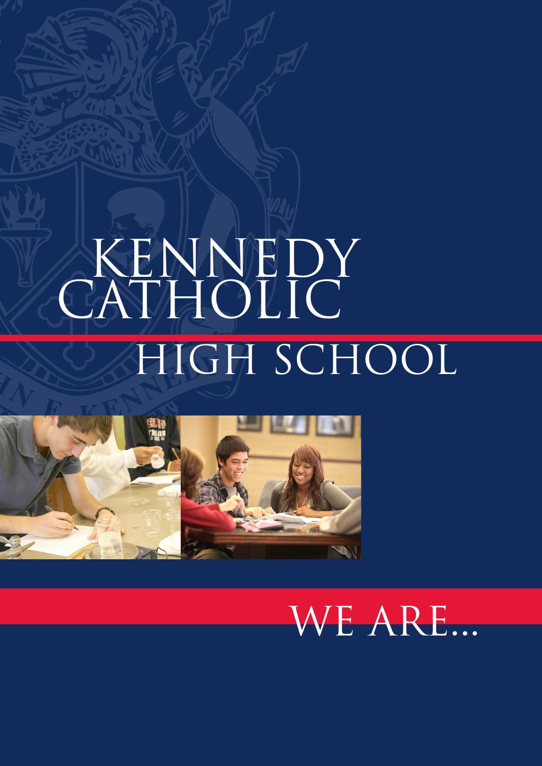 KCHS intro booklet by Kennedy Catholic High School - Issuu