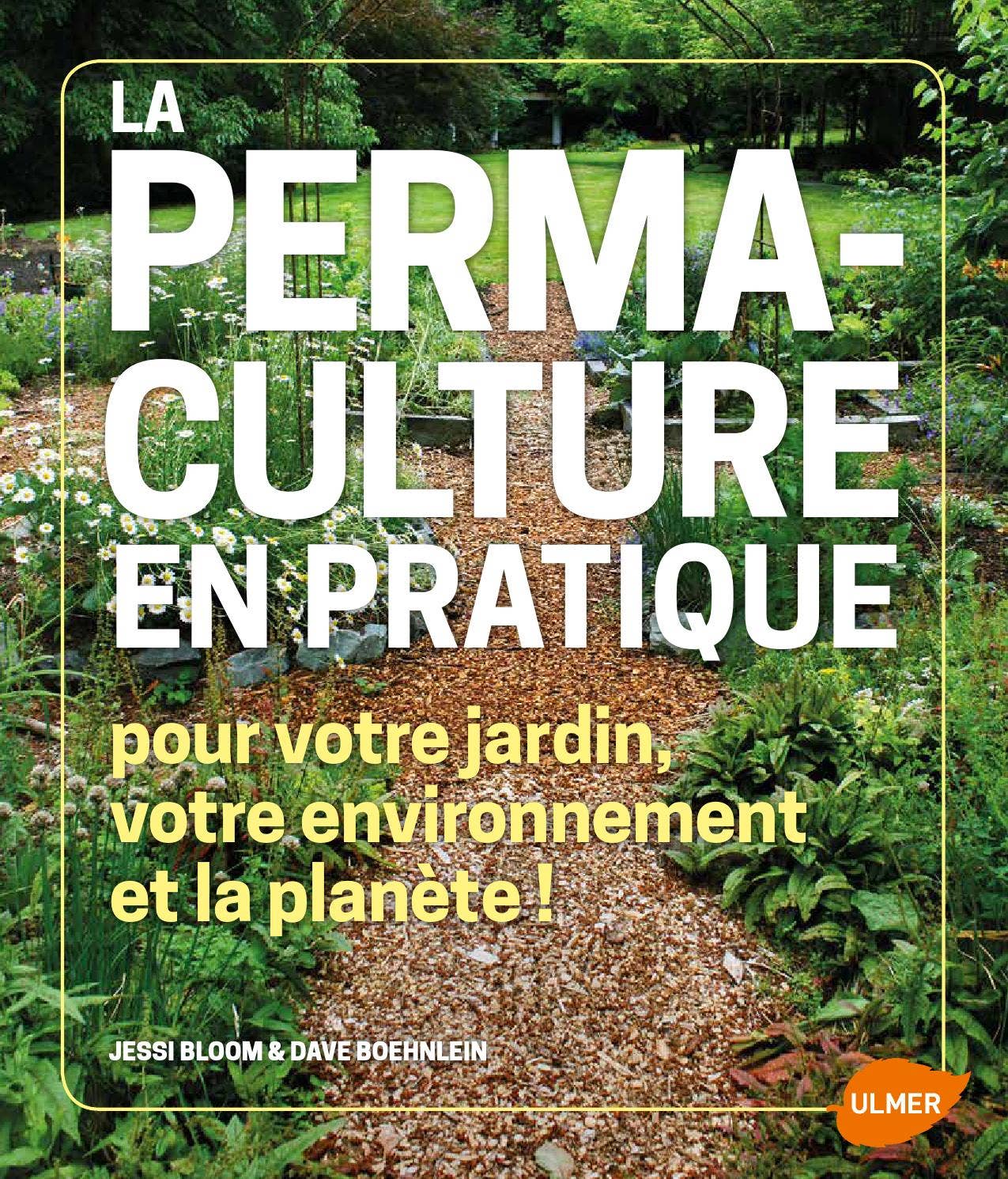 Extrait La permaculture en pratique - Éditions ULMER by Éditions Ulmer - Issuu