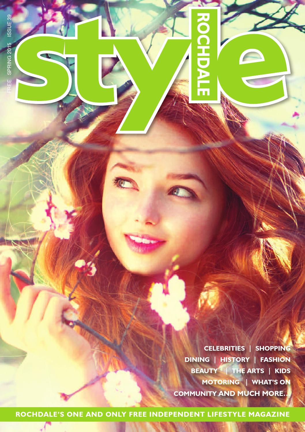 SPRING STYLE MAGAZINE 2015 by Rochdale Style - Issuu