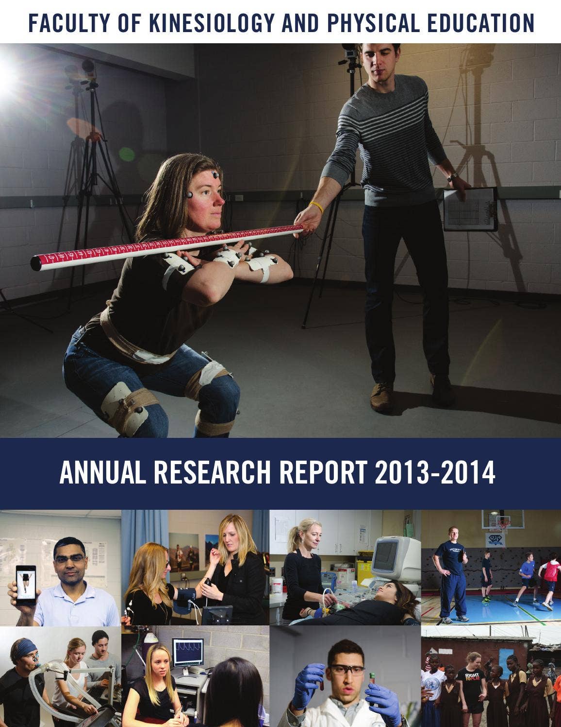 2013-14 Annual Research Report by U of T Kinesiology & Physical ...