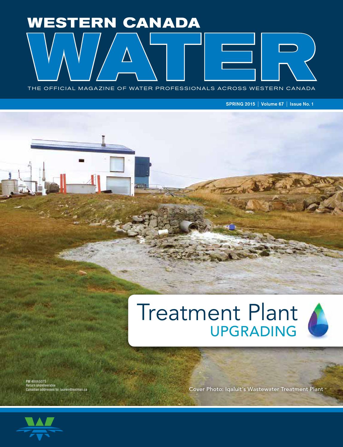 Western Canada Water magazine - Spring 2015 by Kenneth Johnson - Issuu