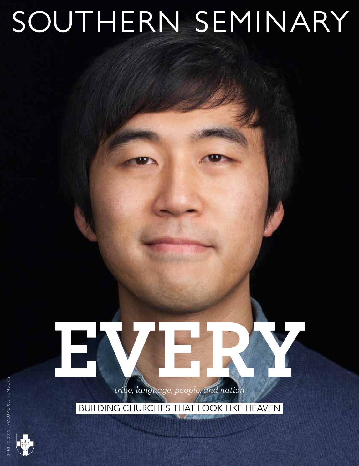 Southern Seminary Magazine | Spring 2015 by The Southern Baptist ...