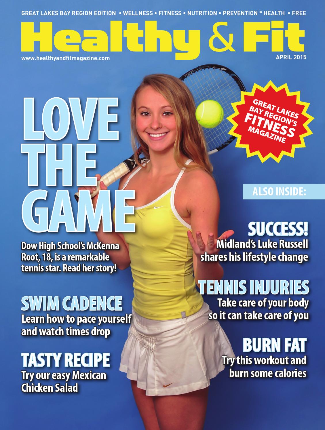 Great Lakes Bay Region Healthy & Fit Magazine April 2015 by Healthy ...