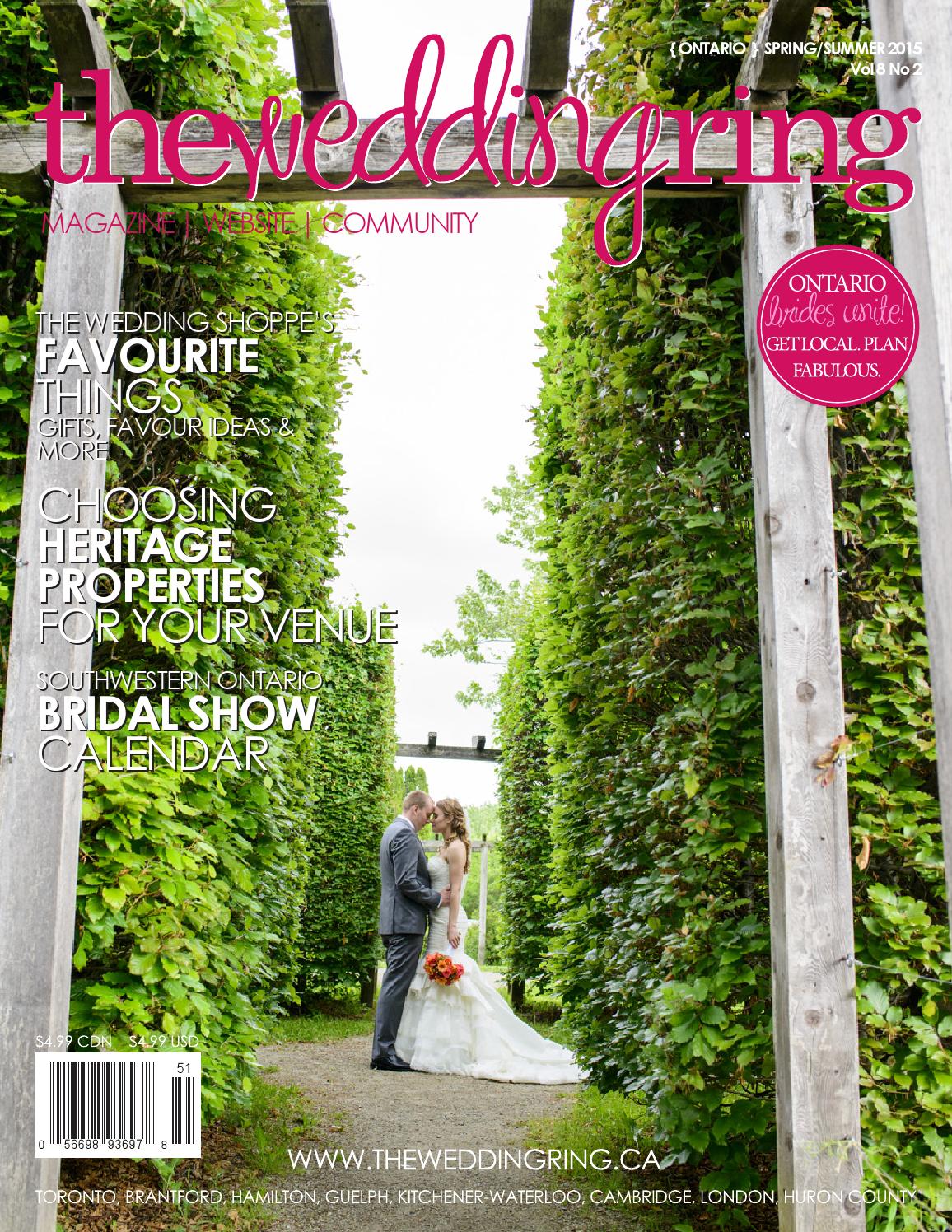 The Wedding Ring Magazine ONTARIO Spring Summer 2015 by The Wedding ...
