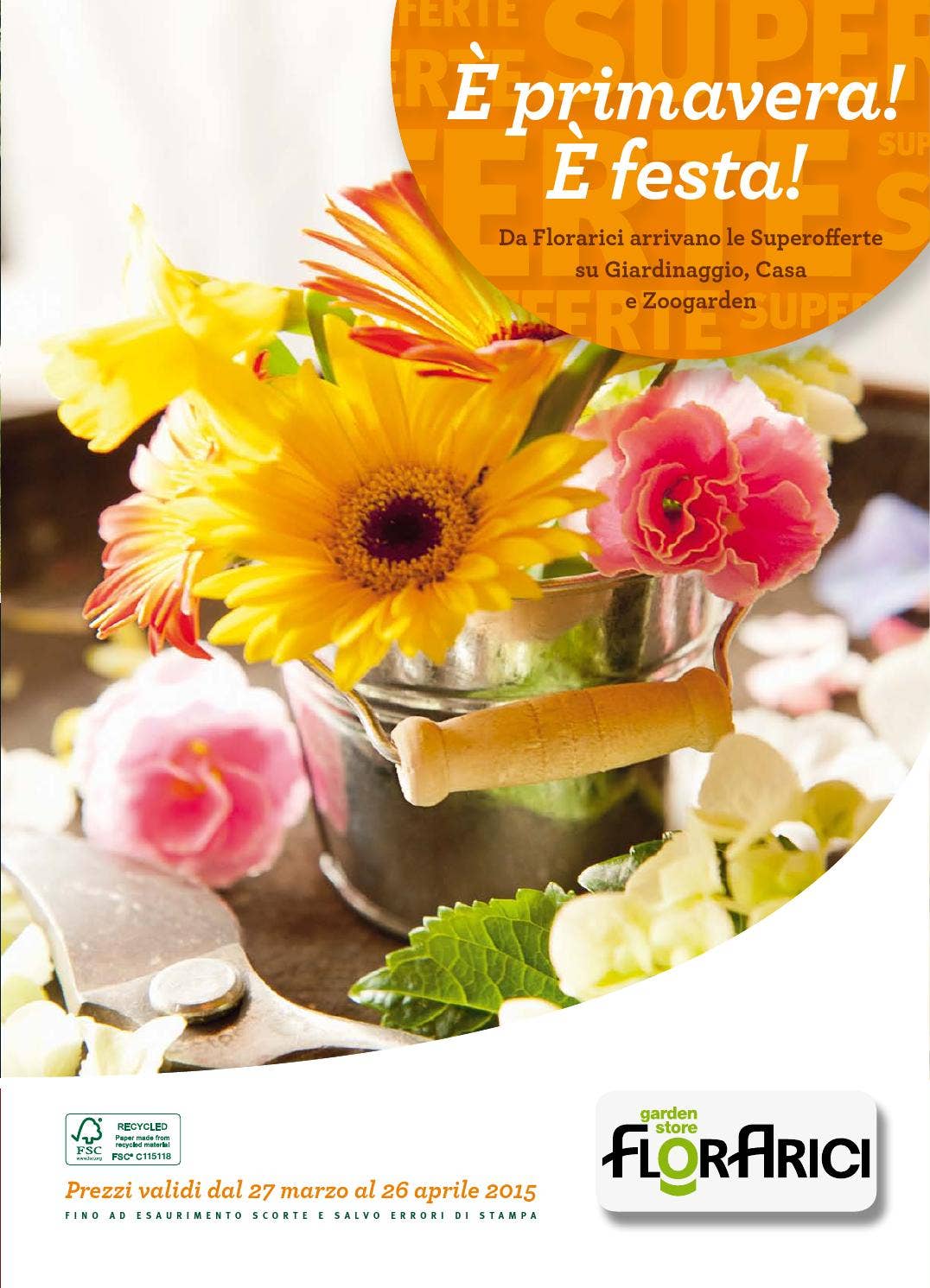 Florarici Superofferte 2015 - E' primavera! E' festa! by paolo arici ...