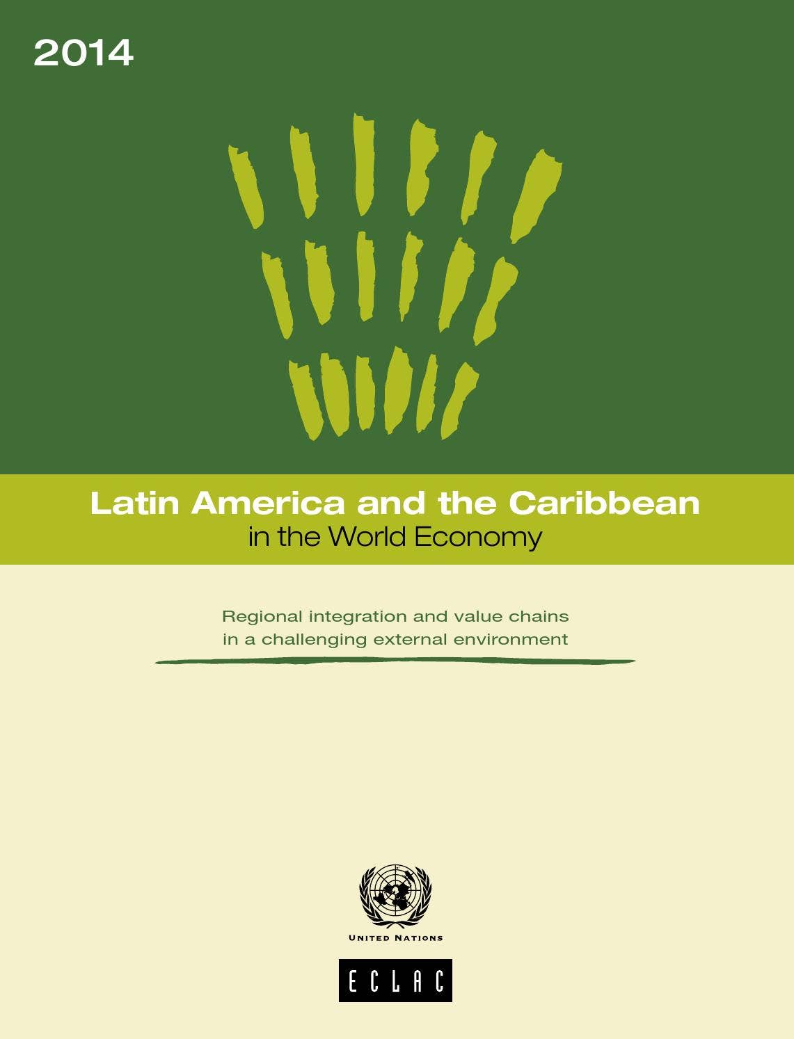 Latin America and the Caribbean in the World Economy 2014 by ...