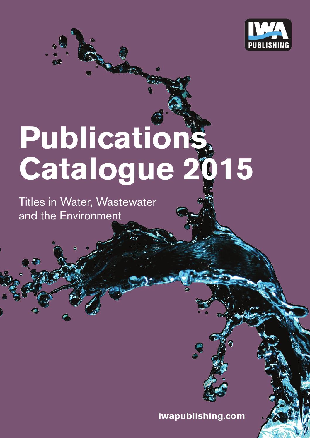 IWA Publishing catalogue - 2015 by IWA Publishing - Issuu