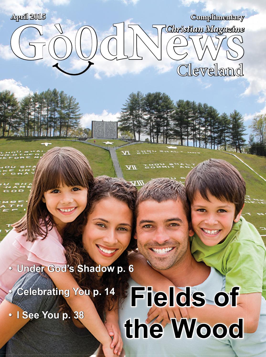 April 2015 by GoodNews Christian Magazine - Issuu
