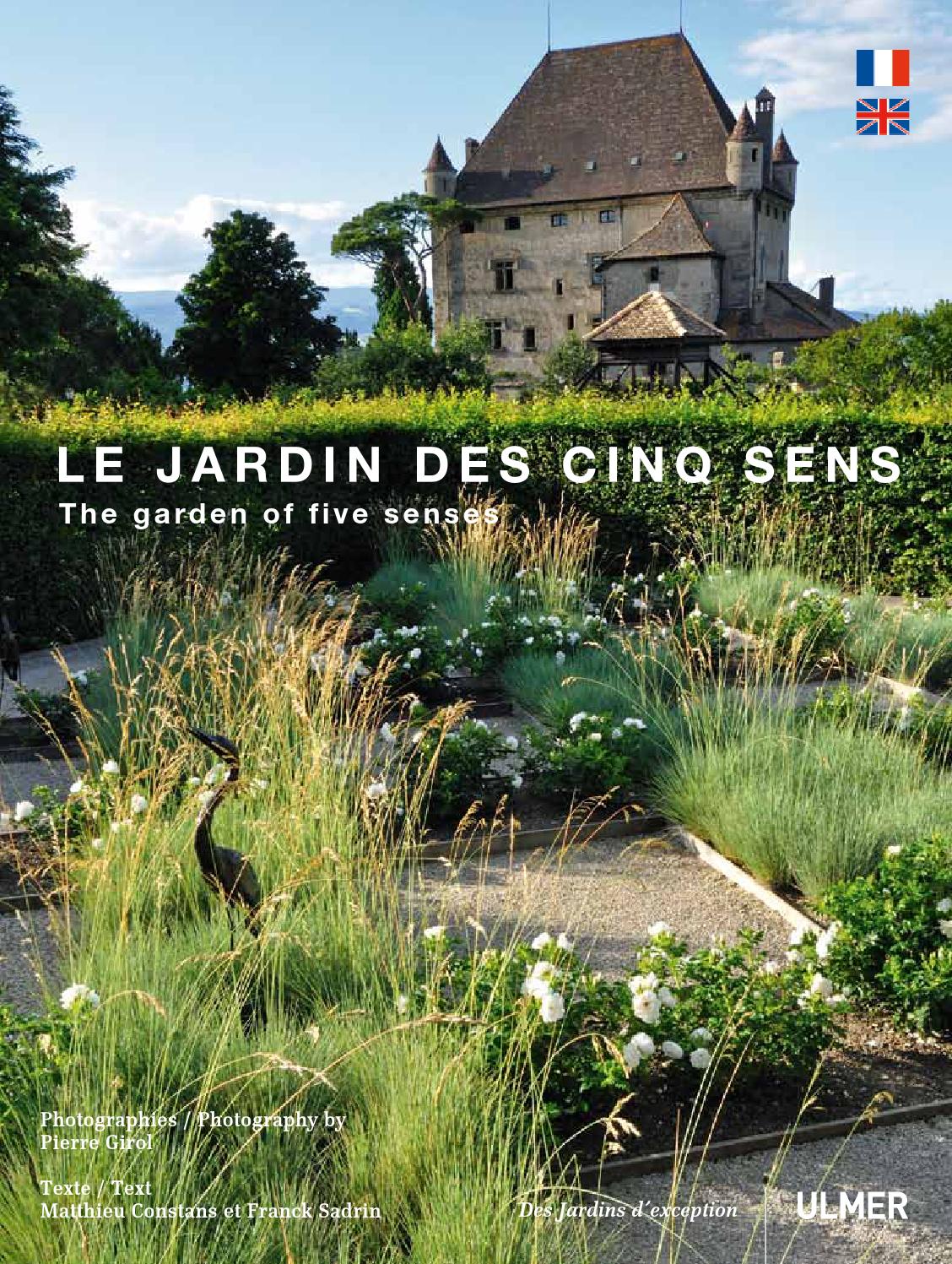Extrait Le Jardin des Cinq Sens -Éditions ULMER by Éditions Ulmer - Issuu