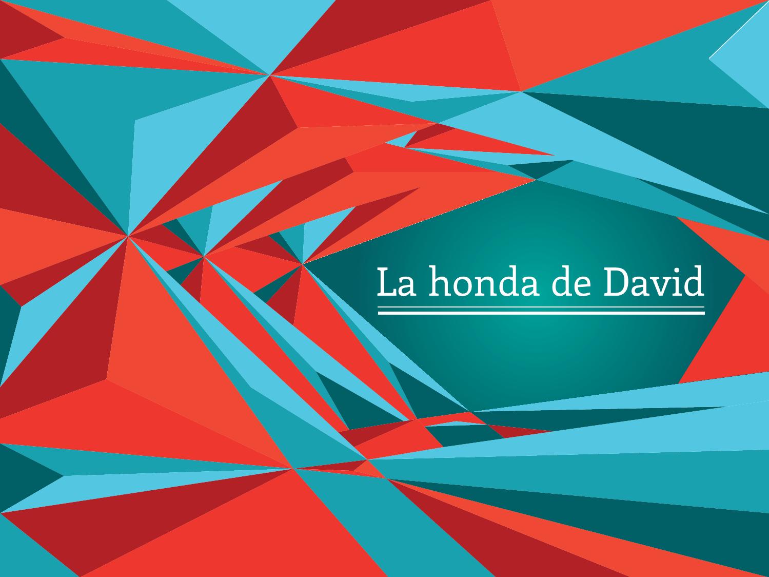 La honda de david by Johan Gutierrez - Issuu