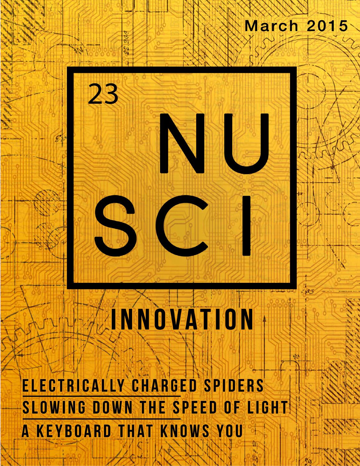 NU Sci Issue 23: Innovation by NU Sci Magazine - Issuu