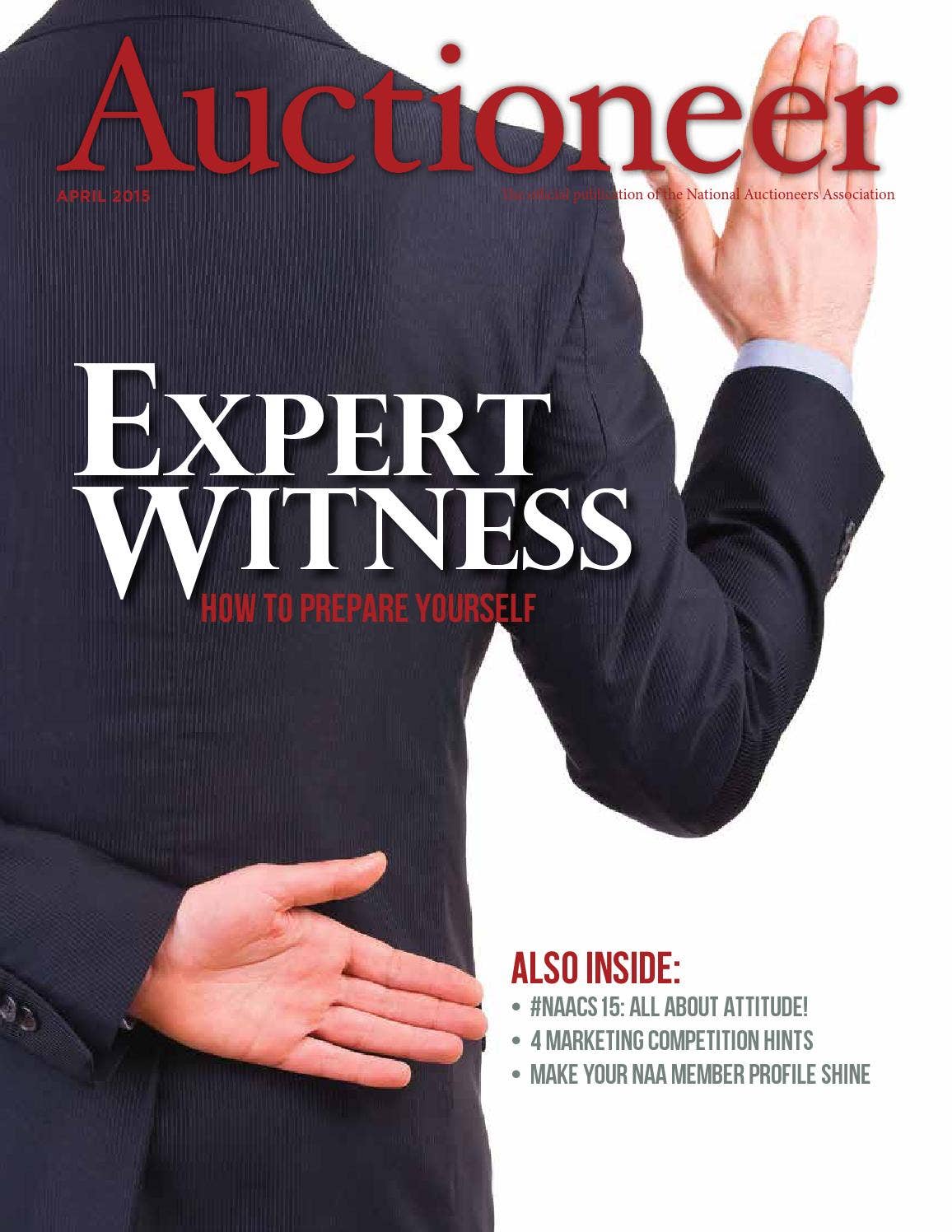 Auctioneer Magazine April 2015 by National Auction Association - Issuu