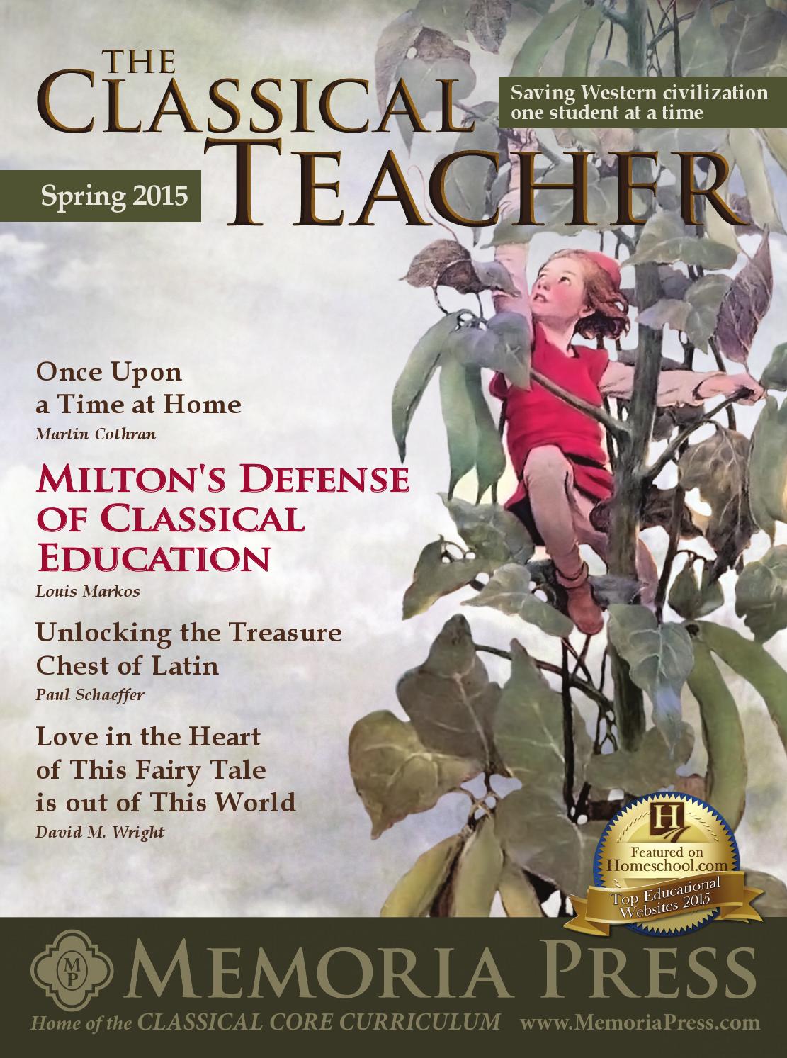 Classical Teacher, Spring 2015 by Memoria Press - Issuu