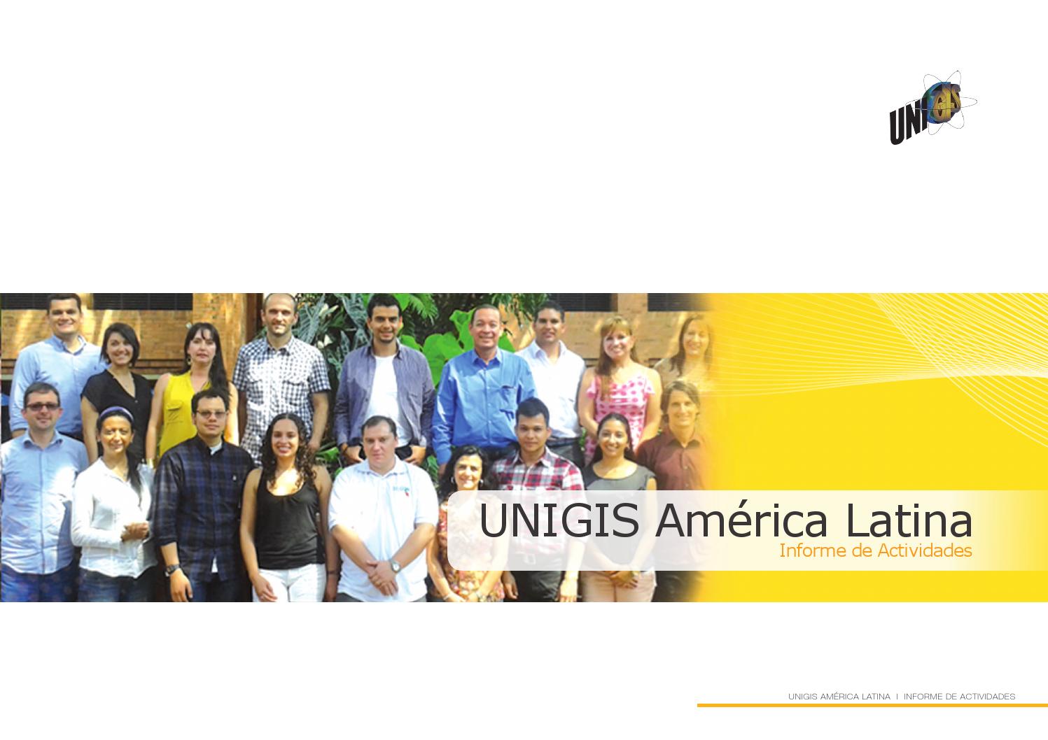 Reporte UNIGIS América Latina by UNIGIS América Latina - Issuu