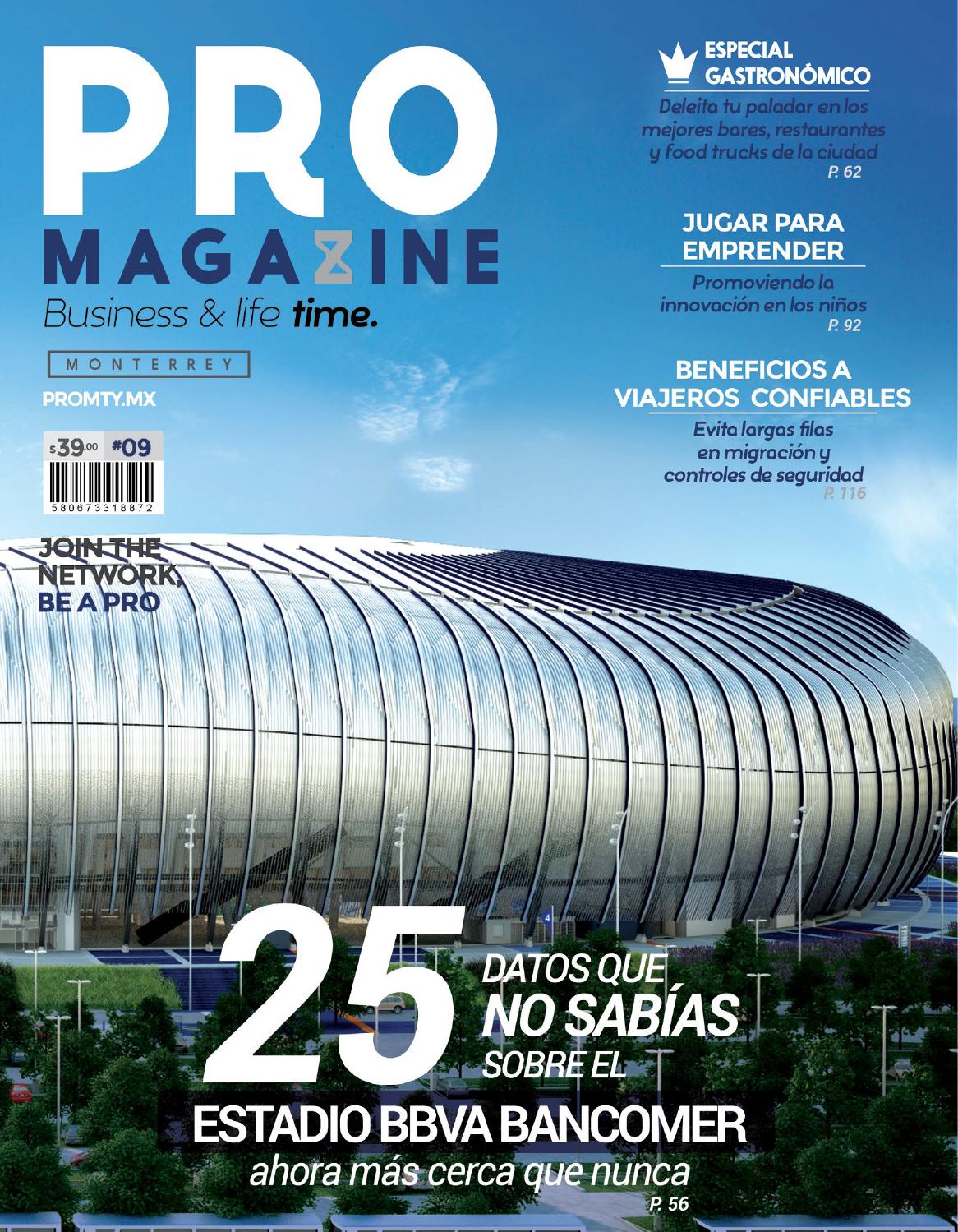 PRO Magazine Monterrey Edición #09 by PRO Magazine - Issuu