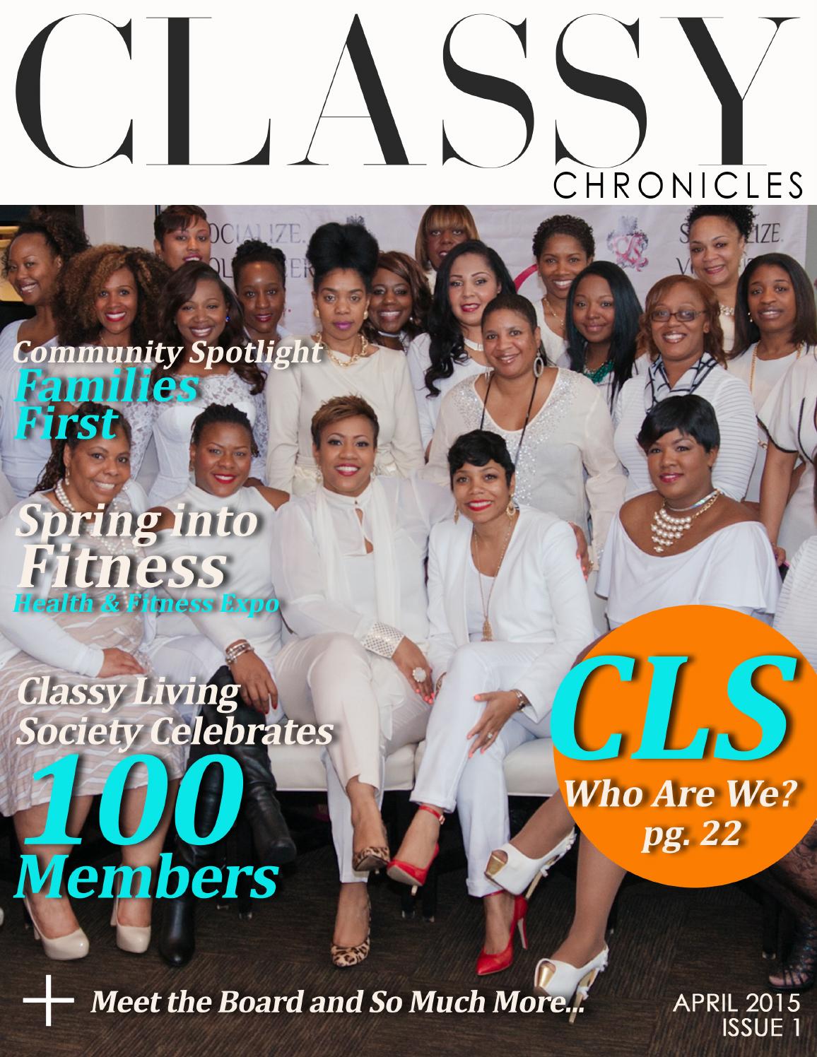 Classy Chronicles, April 2015, Issue 1 by Classy Living Society - Issuu