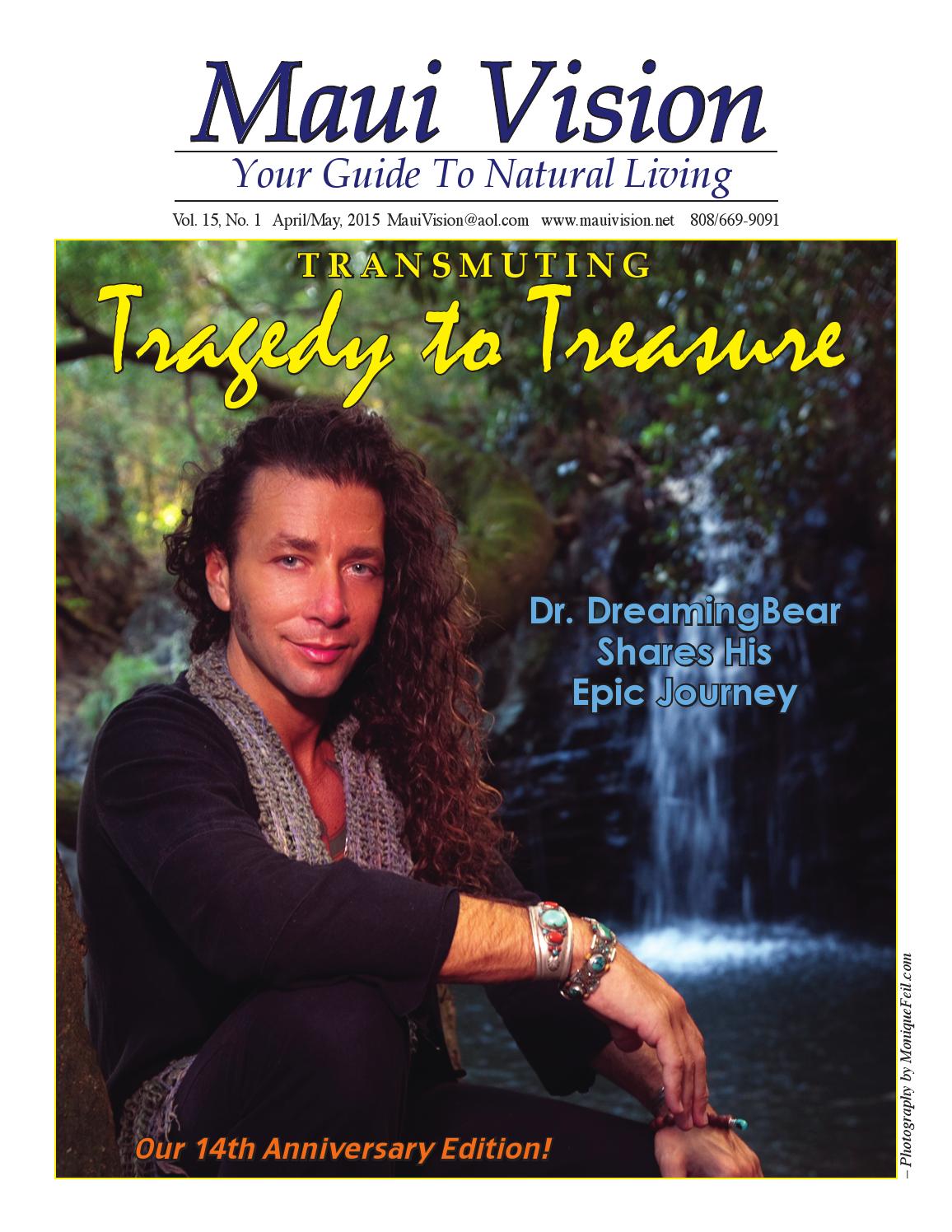 Maui Vision Magazine, April/May, 2015 edition by Maui Promotions ...