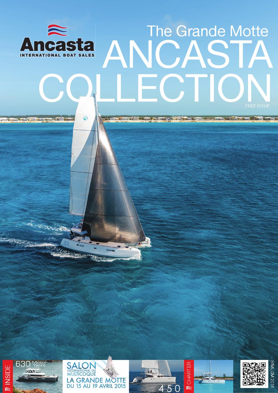 The Grande Motte Ancasta Collection by Ancasta International Boat Sales - Issuu