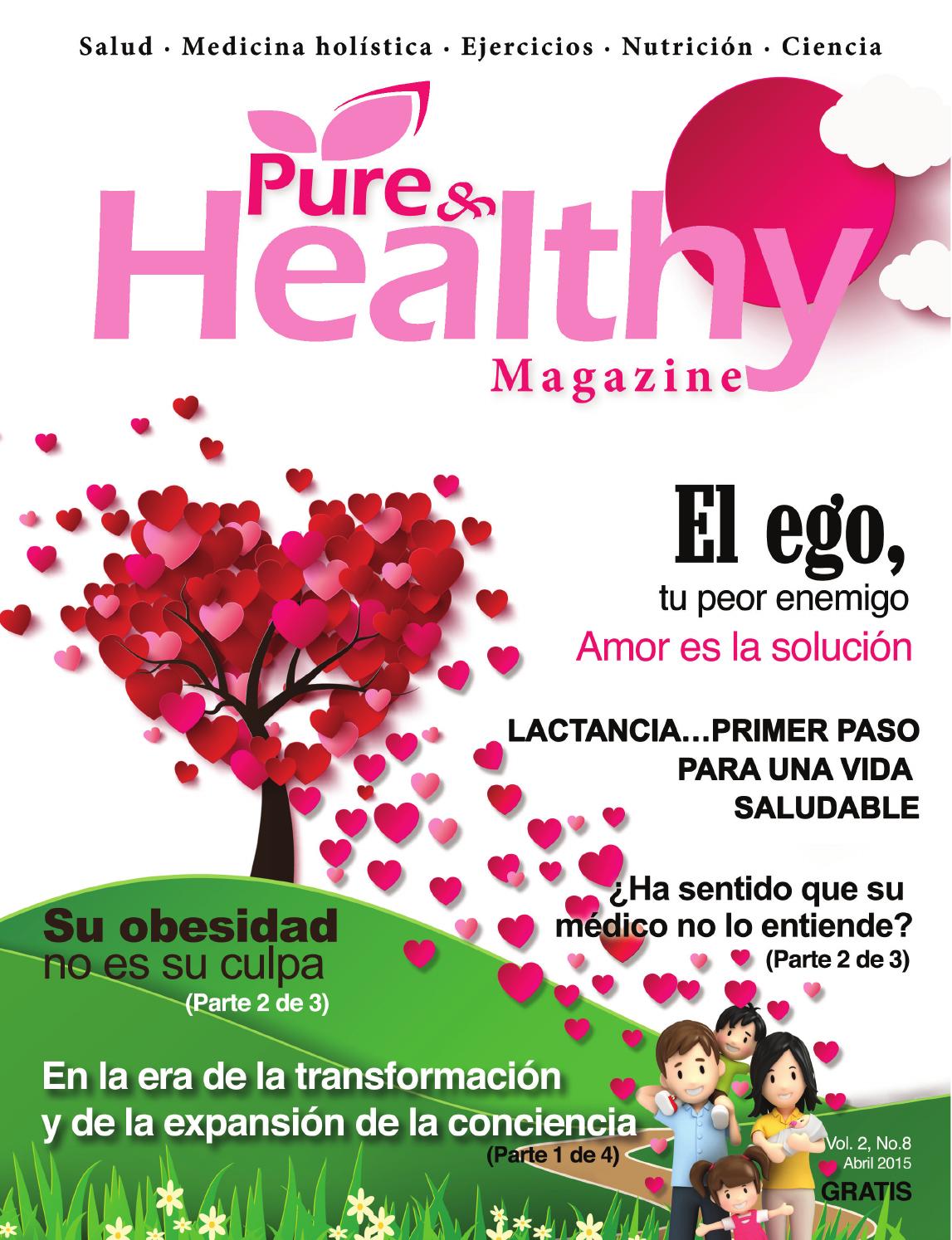 Pure and Healthy Abril 2015 by Pure & Healthy - Issuu